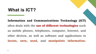 Lesson 1 What is Information and Communications Technology.pptx