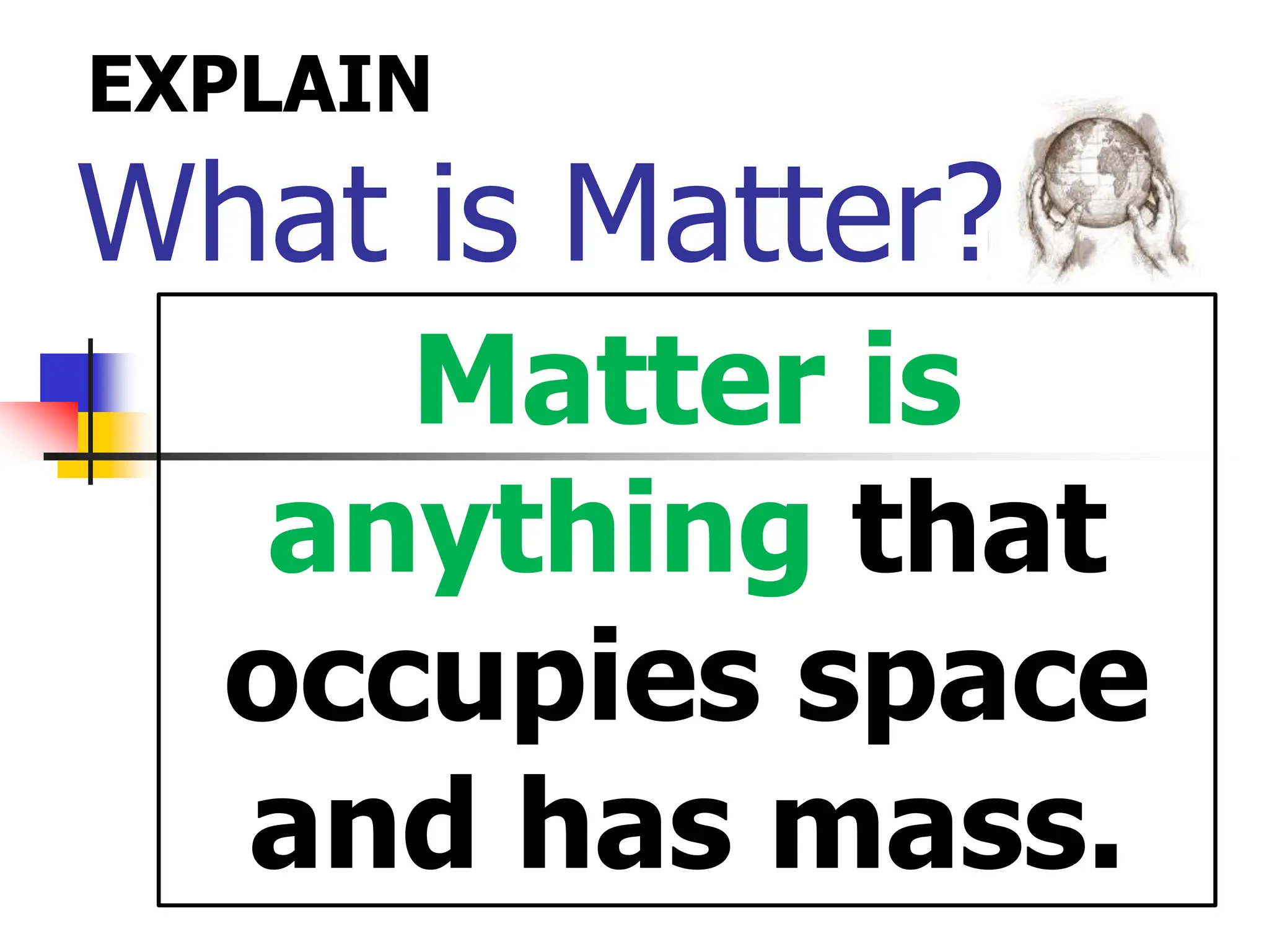 GRADE 8 LESSON WHAT IS MATTER/ DIFERENCE BETWEEN MATTER AND NON MATTER ...