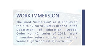 lesson 1 work immersion and work ethics discussion | PPTX