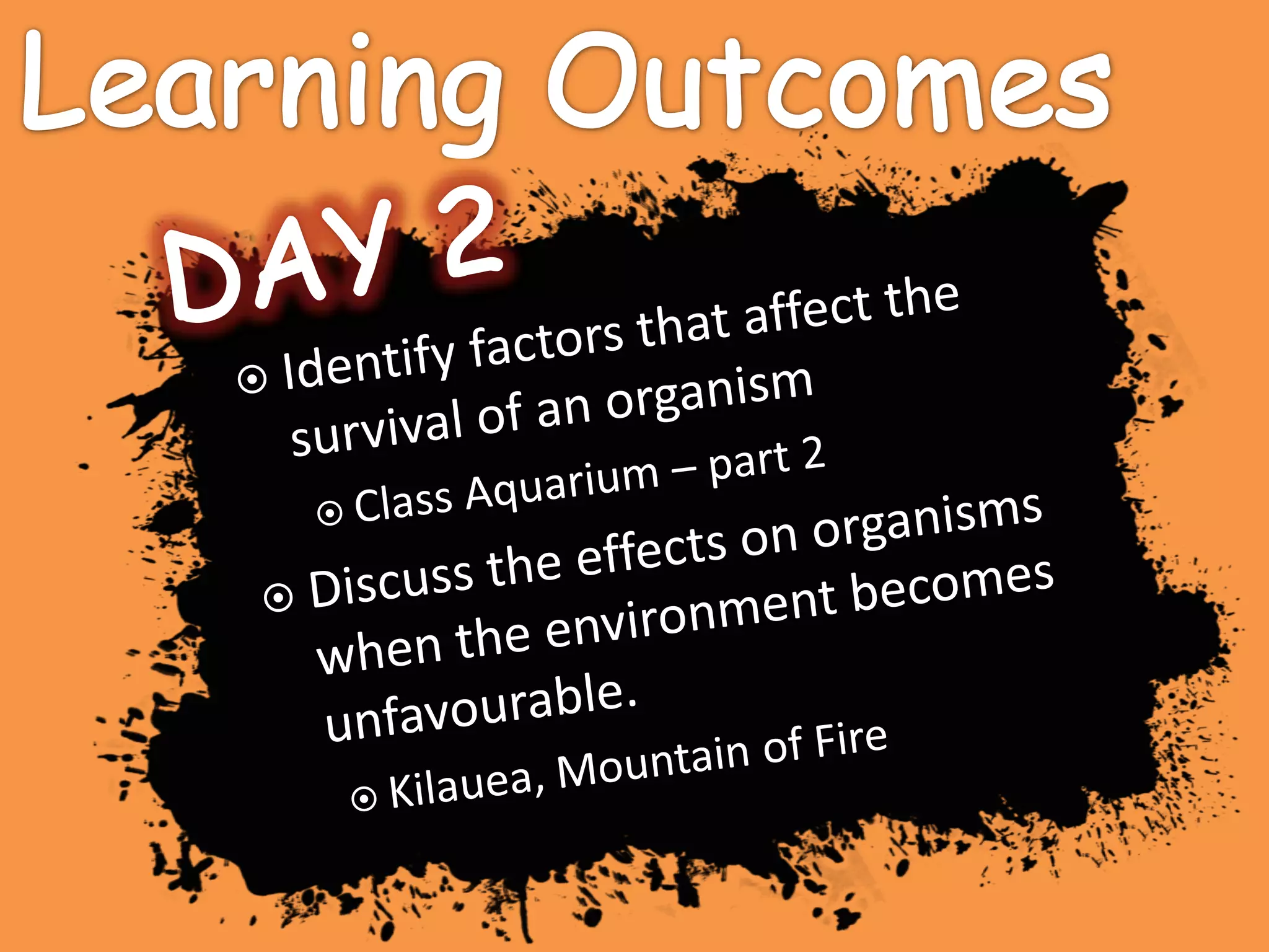 The Environment - Lesson 2 - Unfavourable and Favourable Conditions in ...