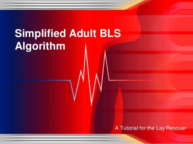 Lesson 2: Simplified Adult BLS Algorithm