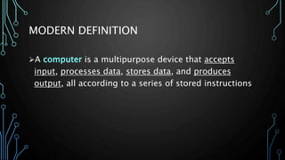 Lesson 2.0 definition, importance, and advantages of computers | PPTX