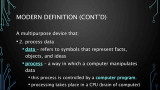 Lesson 2.0 definition, importance, and advantages of computers | PPTX