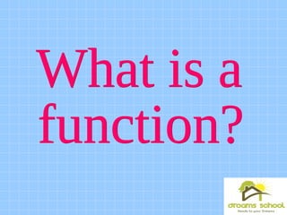 Lesson 2.1 what is a function | PPT