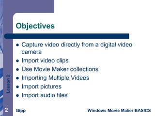 Lesson 2 Importing media | PPT