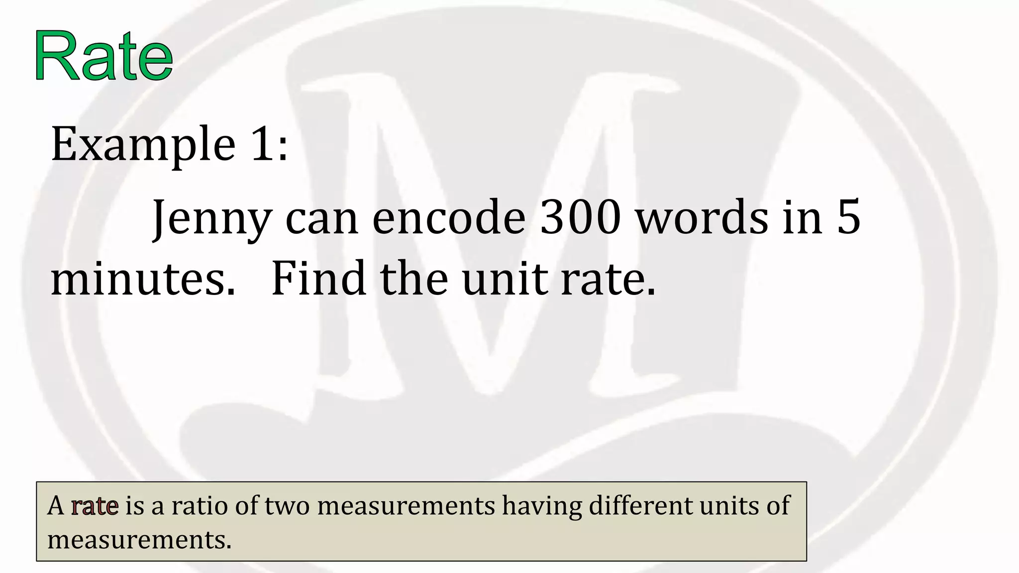 Lesson 2.10 ratio, rate and speed | PPTX