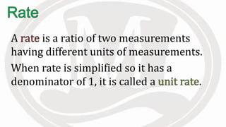 Lesson 2.10 ratio, rate and speed | PPTX