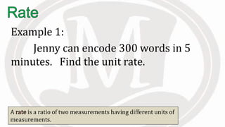 Lesson 2.10 ratio, rate and speed | PPTX