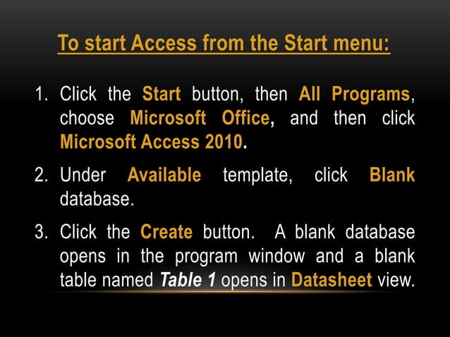 Understanding Microsoft Access | PPTX | Operating Systems | Computer Software and Applications