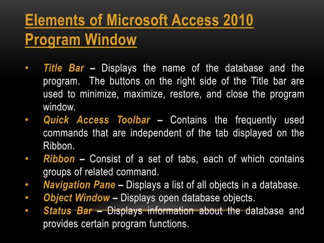 Understanding Microsoft Access | PPTX | Operating Systems | Computer Software and Applications