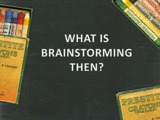 Lesson 2.brainstorming | PPTX