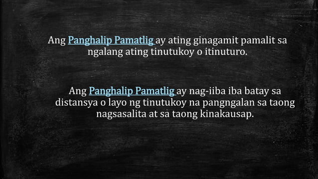 Lesson 2: Panghalip Pamatlig | PPTX