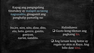 Lesson 2: Panghalip Pamatlig | PPTX