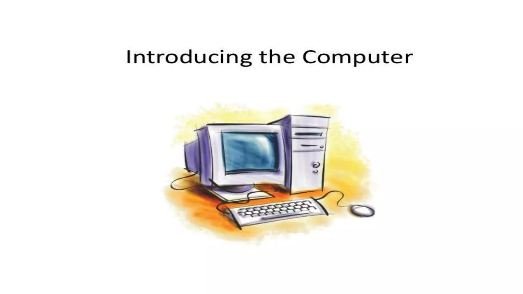 Introducing the Computer | PPTX
