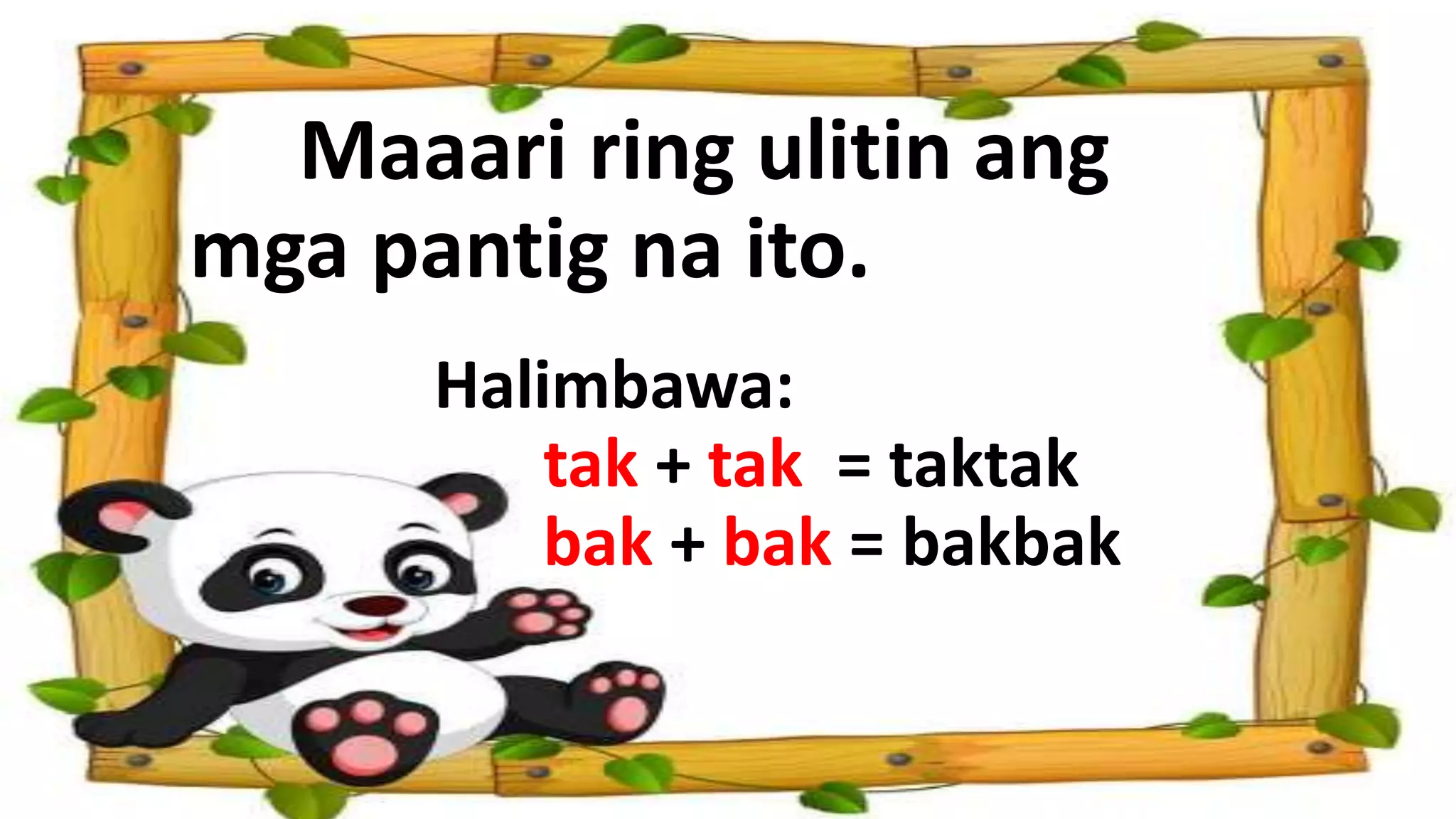 Lesson 2. Pagpapantig at Pagbuo ng Salita | PPTX