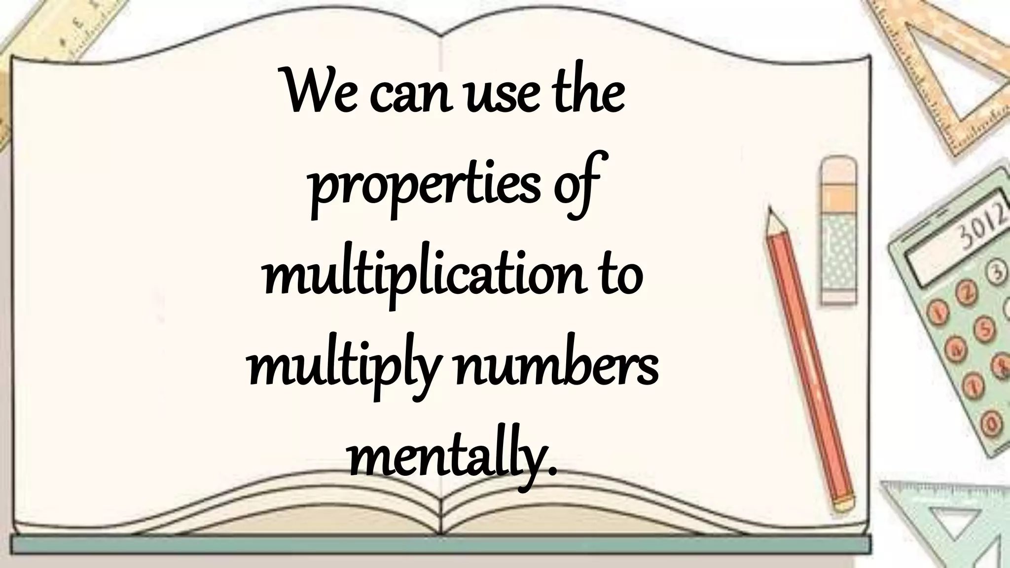 Properties of Multiplication | PPTX