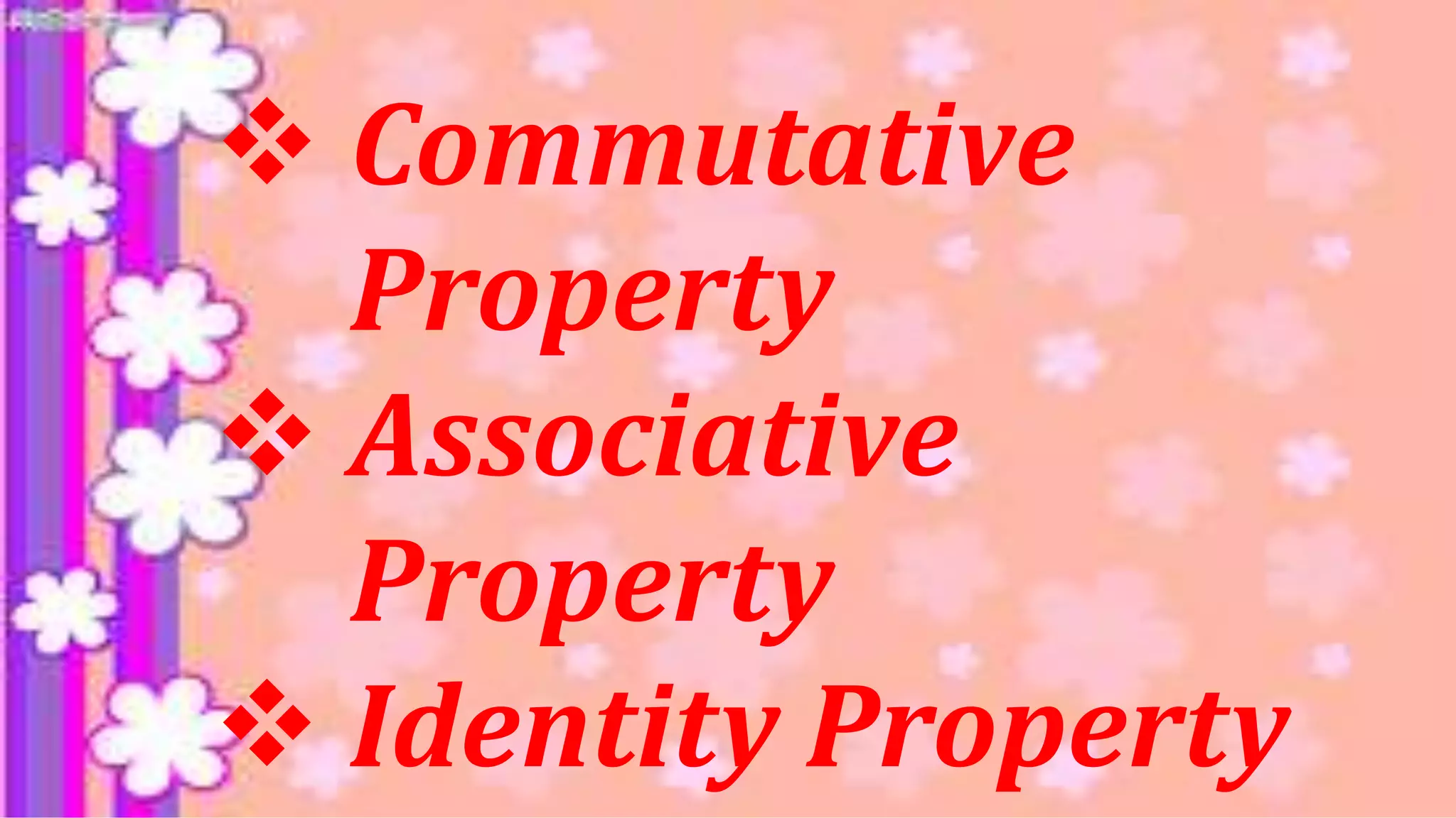 Properties of Addition | PPTX