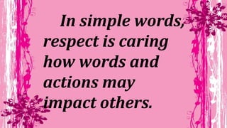 Respect for Others | PPTX