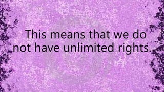 Responsibilities for the Given Rights | PPTX