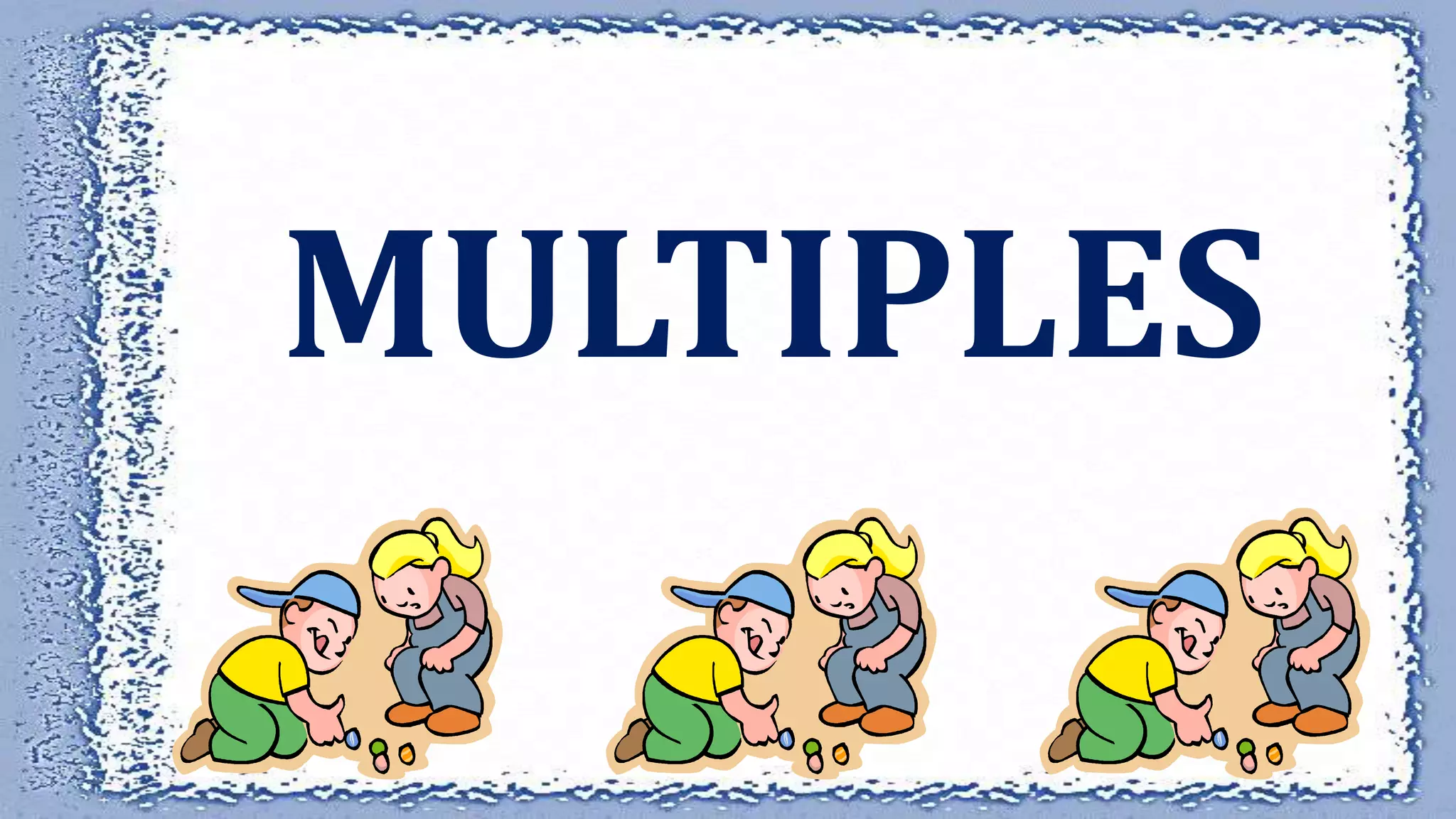 Multiples | PPTX