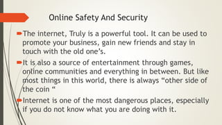 Lesson 2.2 Online Safety And Security.pptx