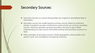 primary and secondary sources history.pptx
