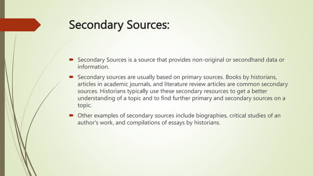 primary and secondary sources history.pptx | Secondary Education ...