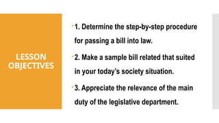 Lesson 2. Legislative process (Step-by-step procedure in making bill ...