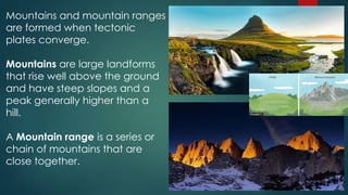 LESSON 12. 1 MOUNTAIN AND MOUNTAIN RANGES | PPT