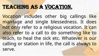 LESSON 2 TEACHING AS A VOCATION AND MISSION.pptx