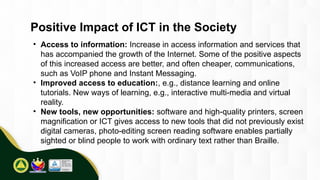 Uses of ICT its Positive and Negative Impact in the Society | PPTX