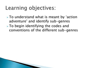 GCSE Media Action Adventure Lesson 2 - action adventure films intro | PPTX