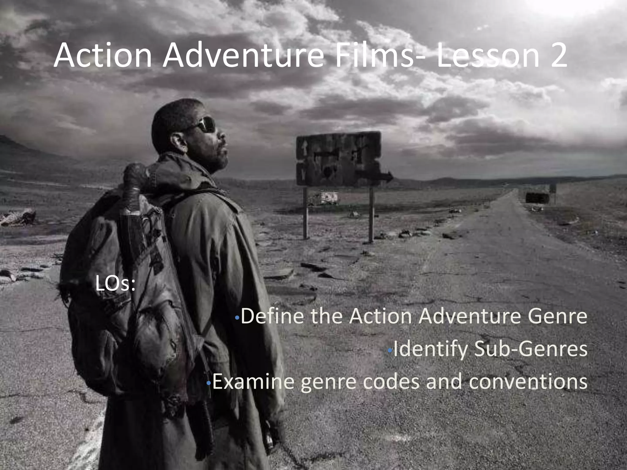 Lesson 2 - Action adventure films intro | PPTX