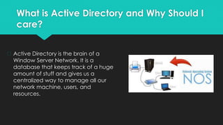 LESSON 2 - Active Directory and Domain Controller.pptx