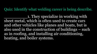 Exploring Diverse Welding Career Opportunities and Specializations | PPTX