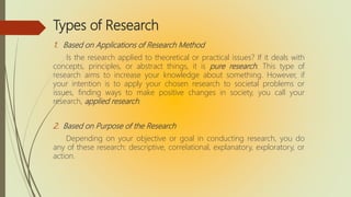 Lesson 2 characteristics, purpose and types of research | PPTX