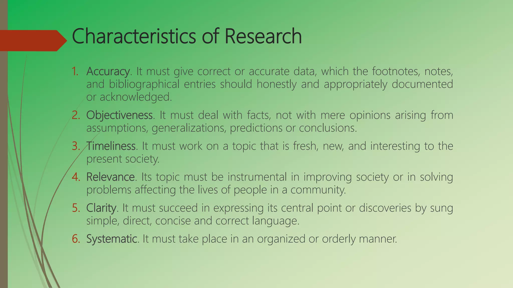 Lesson 2 characteristics, purpose and types of research | PPTX