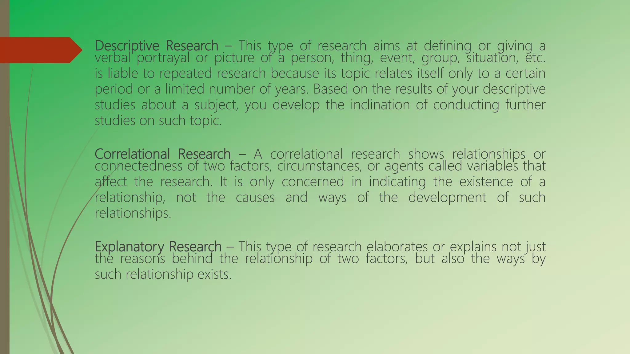 Lesson 2 characteristics, purpose and types of research | PPTX