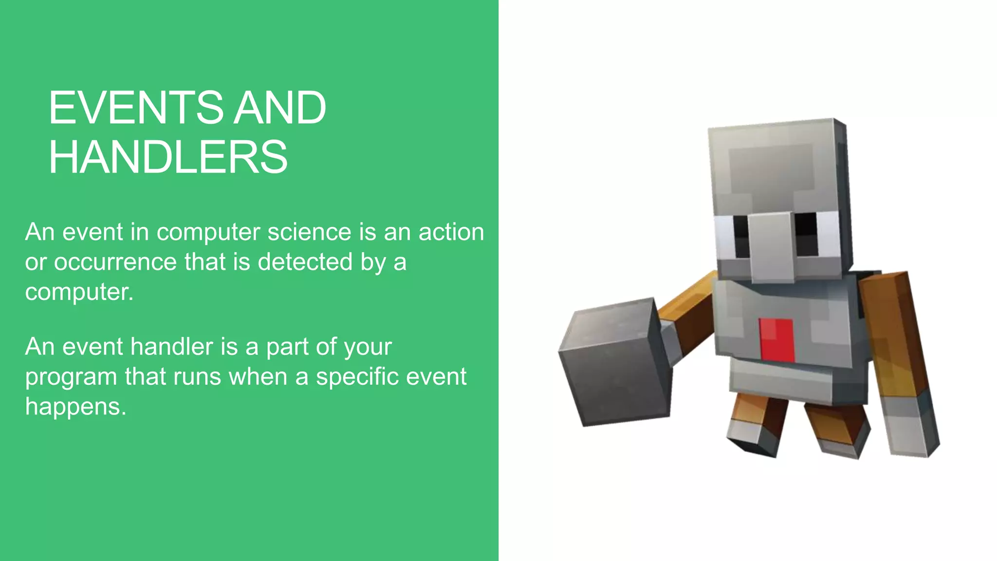 Lesson 2 - Coding with Minecraft - Events.pptx