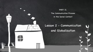 Lesson 2 - Communication and Globalization.pdf
