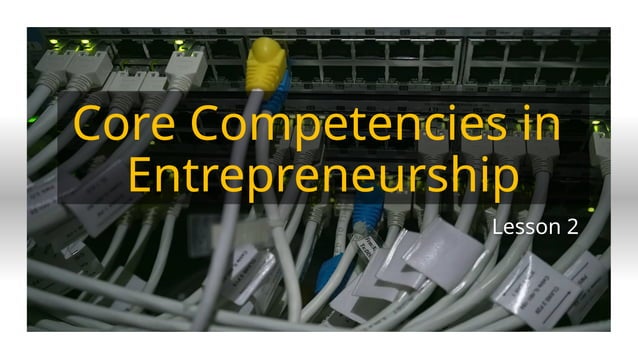 Lesson 2 - Core Competencies 123456.pptx