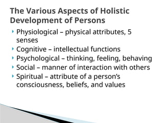 LESSON 2 - Developing the whole person (Personal Development).ppsx