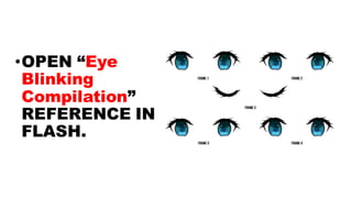 2D Animation: Eye Blinking Tutorial | PDF | Computer Animation | Computer Software and Applications