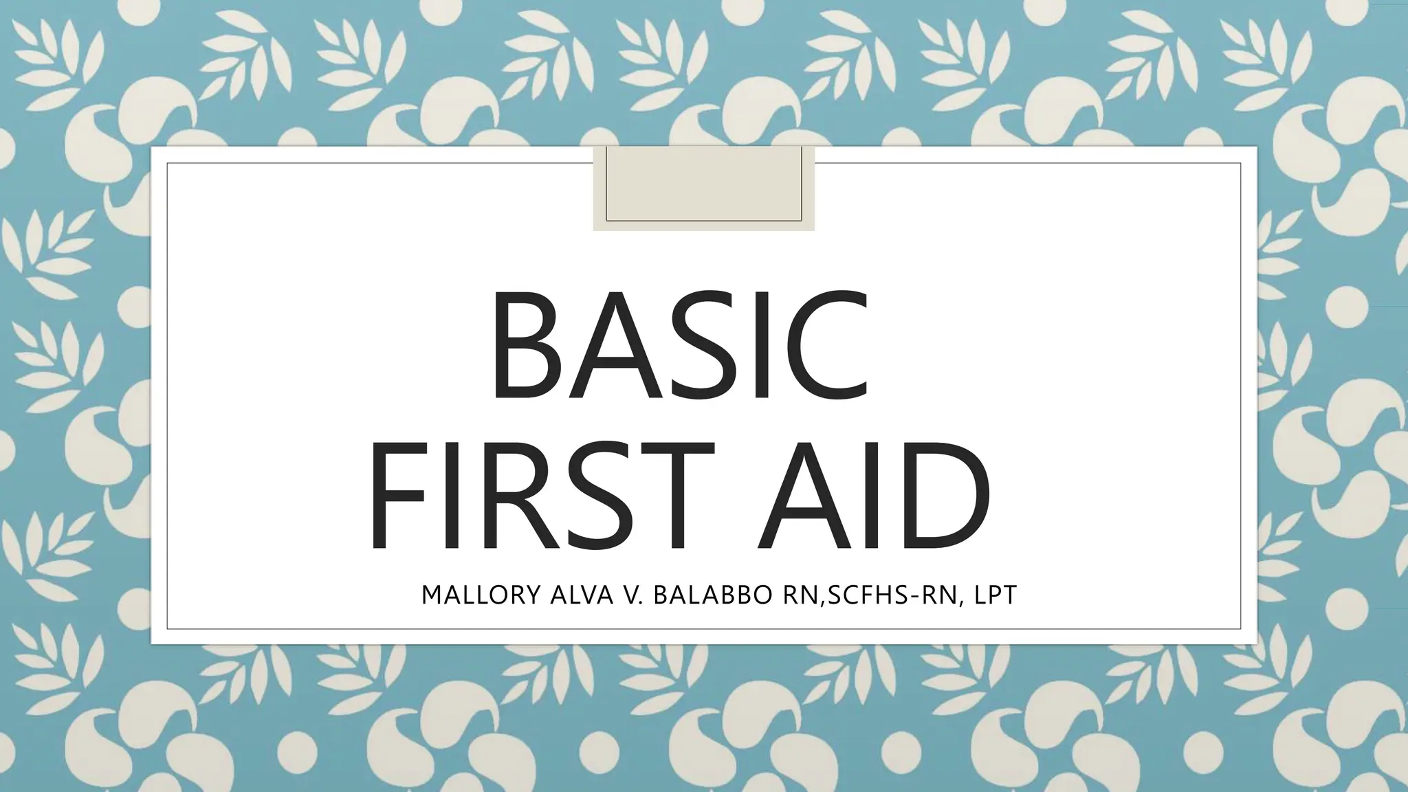 LESSON 2-FIRST AID.pptx