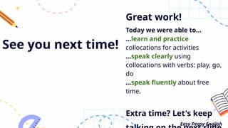 Lesson 2 - Free time.pptxLesson 2 - Free time.pptx