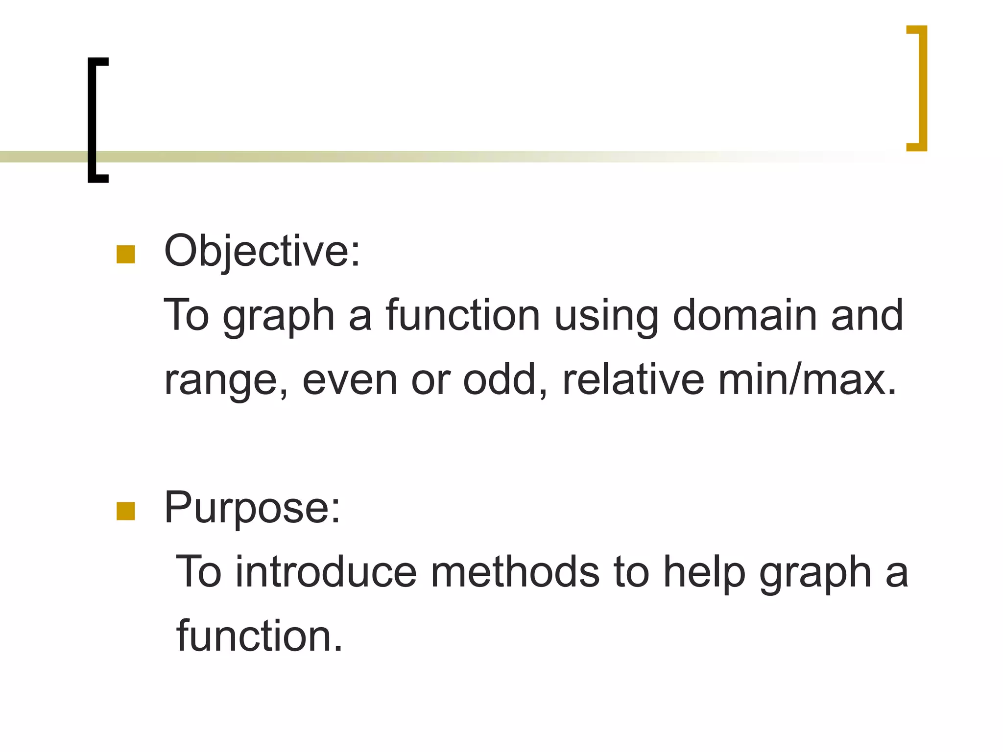 Lesson 2 - Functions and their Graphs - NOTES.ppt