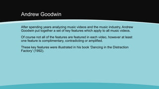 Goodwin music video theory - RM | PPT