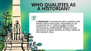LESSON 2- HISTORIAN topic in Philippine history.pptx