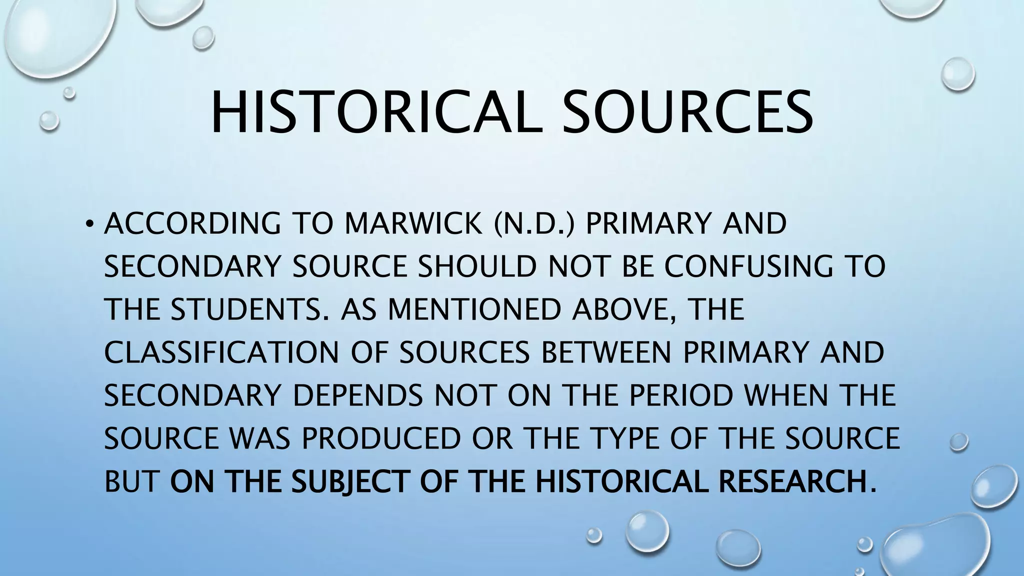 Lesson 2 - HISTORICAL SOURCES.pptx