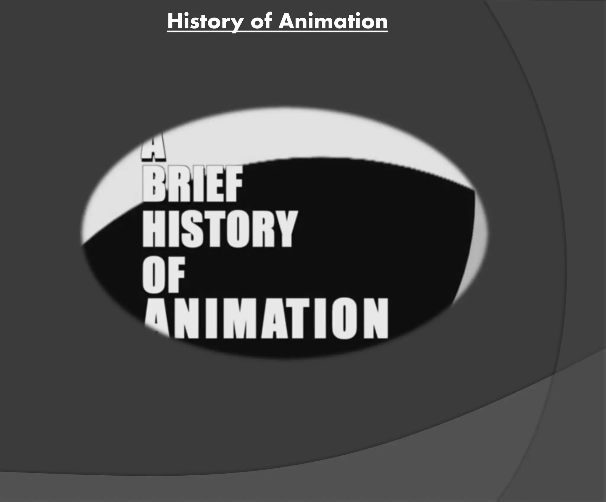 Lesson 2 history of animation | PPTX | Computer Animation | Computer Software and Applications